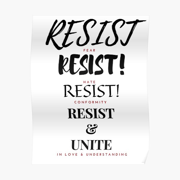 "RESIST " Poster for Sale by kelley77bo | Redbubble