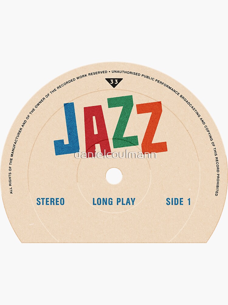 "VINYL MUSIC / Jazz" Sticker for Sale by danielcoulmann | Redbubble