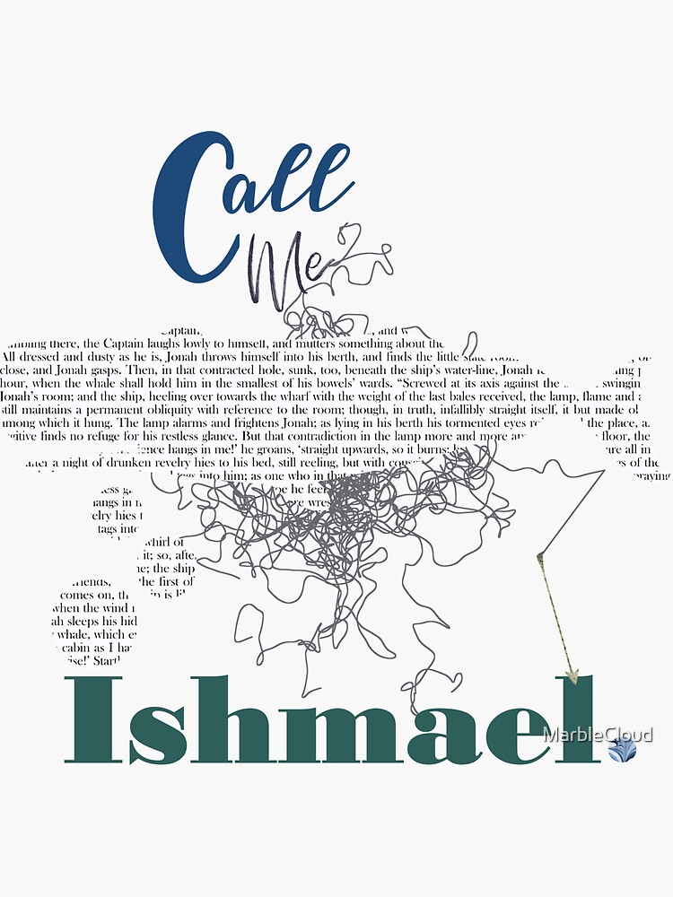 "First Lines: Herman Melville, Moby Dick" Sticker by MarbleCloud ...