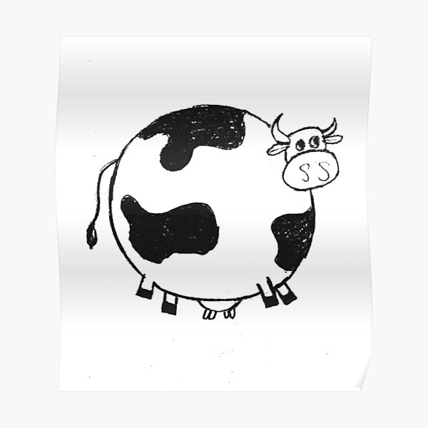 "How Now Round Cow" Poster for Sale by stahlingreality | Redbubble