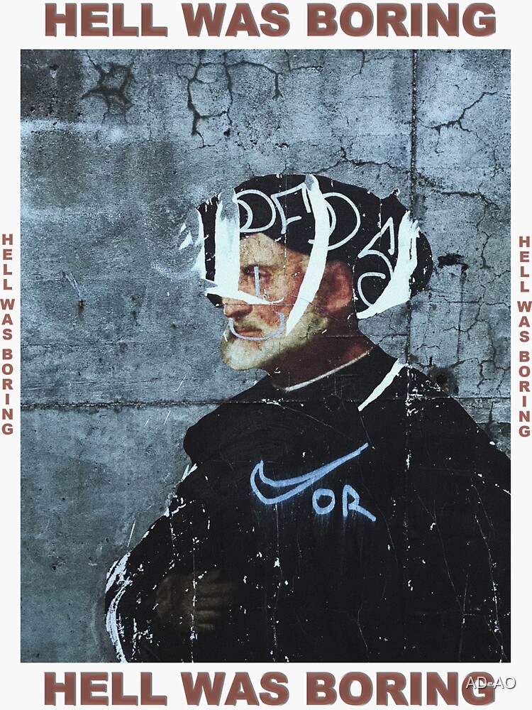 "HELL WAS BORING AESTHETIC OLD PAINTING " Sticker by AD-AO | Redbubble