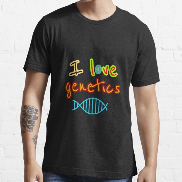 "I Love Genetics - Those who love genes, genetic variation, heredity in ...
