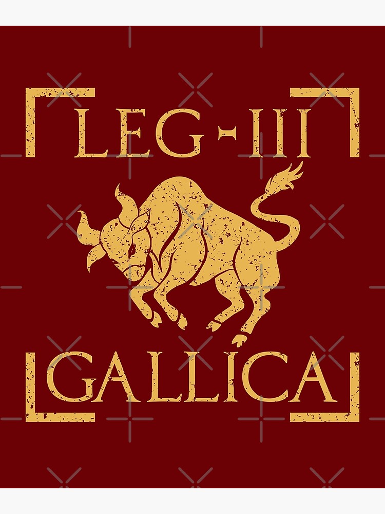 "Legio III Gallica Stier Stier Emblem Römische Legion" Poster von ...