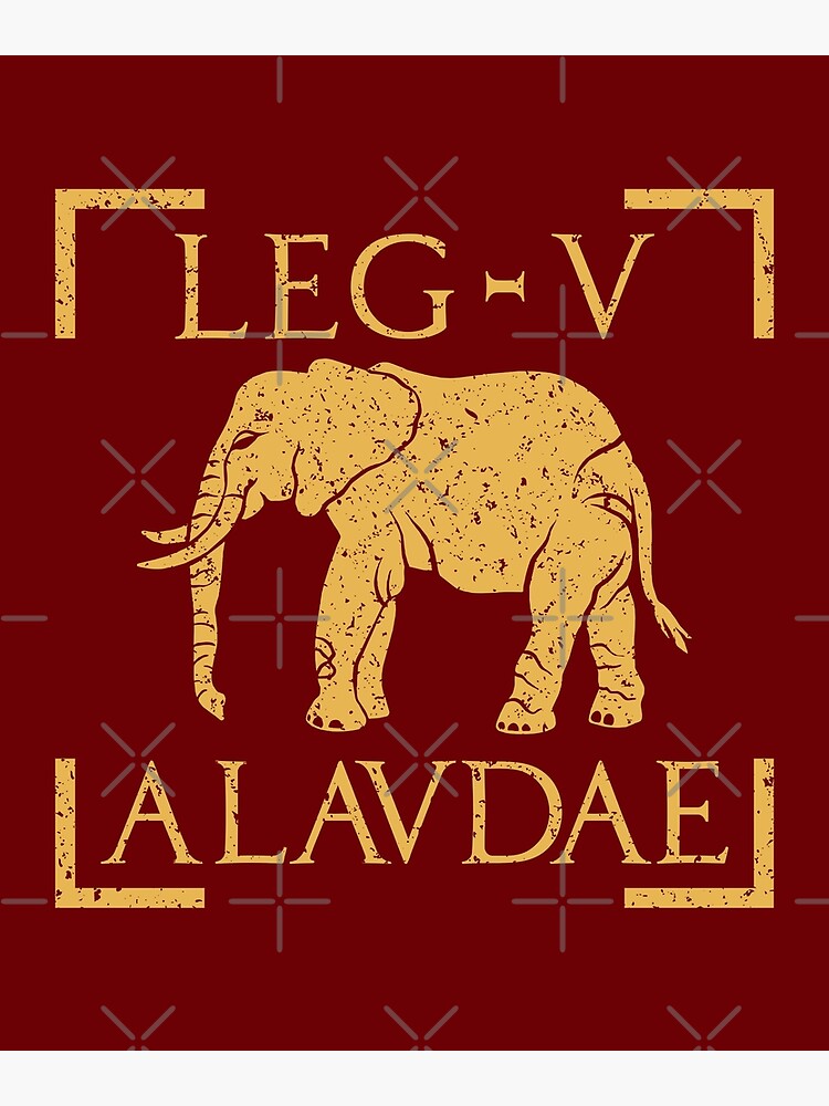 "Legio V Alaudae Elephant Emblem Roman Legion" Art Print for Sale by ...
