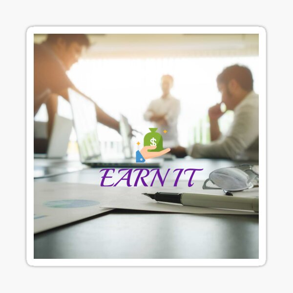 "Earn It logo" Sticker for Sale by abhishek259 | Redbubble