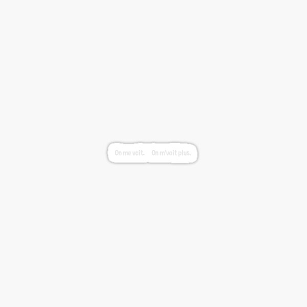 "Quote: You see me, you see me more" Sticker for Sale by JPBoutinho ...