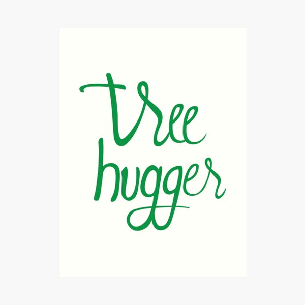 "Tree Hugger" Art Print for Sale by NPCcosplay | Redbubble
