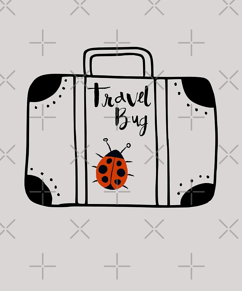 "Travel Bug" by tinytiger77 | Redbubble