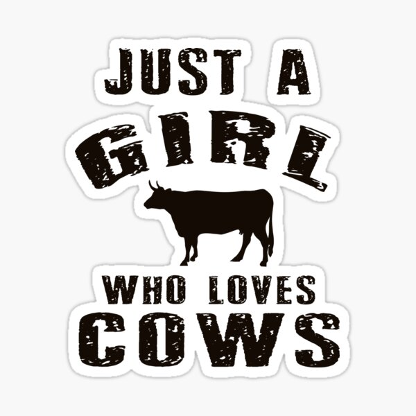 Farmer Cattle Cows Tshirts Funny Cow Tshirt Just A Girl Who Loves