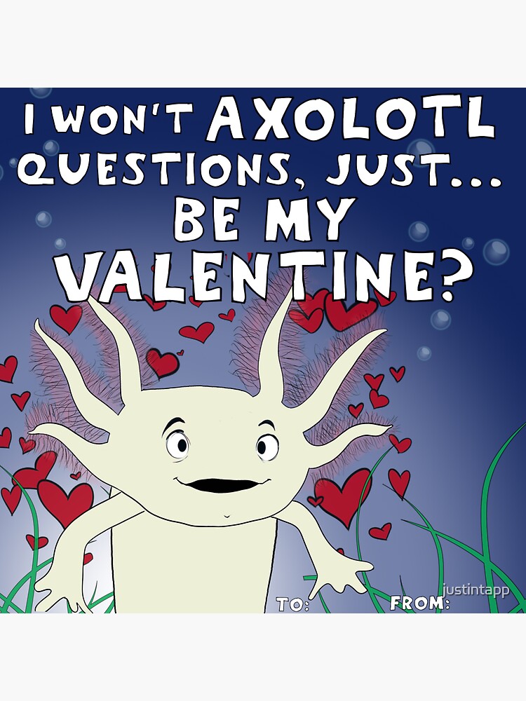 "Axolotl Valentine's Day Card" Sticker for Sale by justintapp | Redbubble