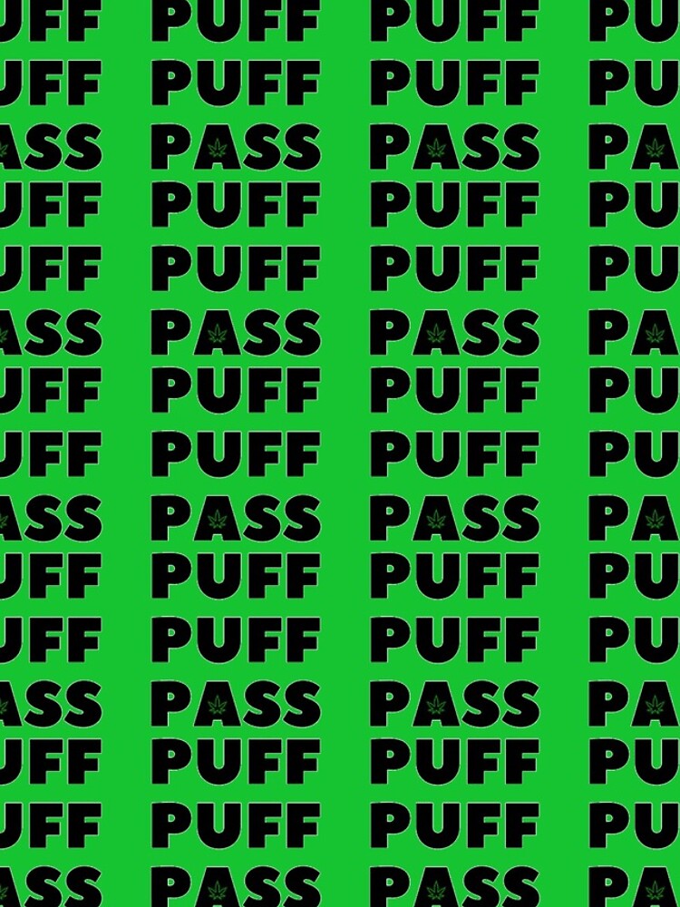 "puff puff pass" iPhone Case for Sale by nickpoolplayer | Redbubble