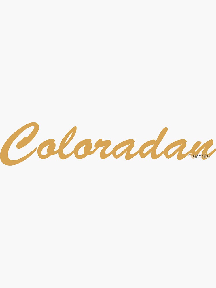 "Coloradan - Colorado Native" Sticker for Sale by Sarchia | Redbubble