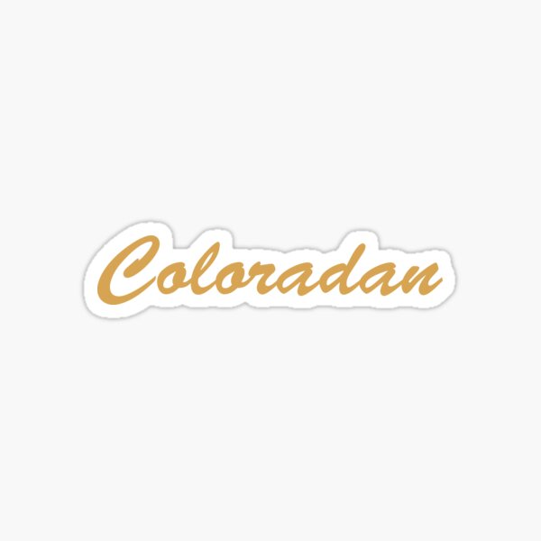 "Coloradan - Colorado Native" Sticker for Sale by Sarchia | Redbubble