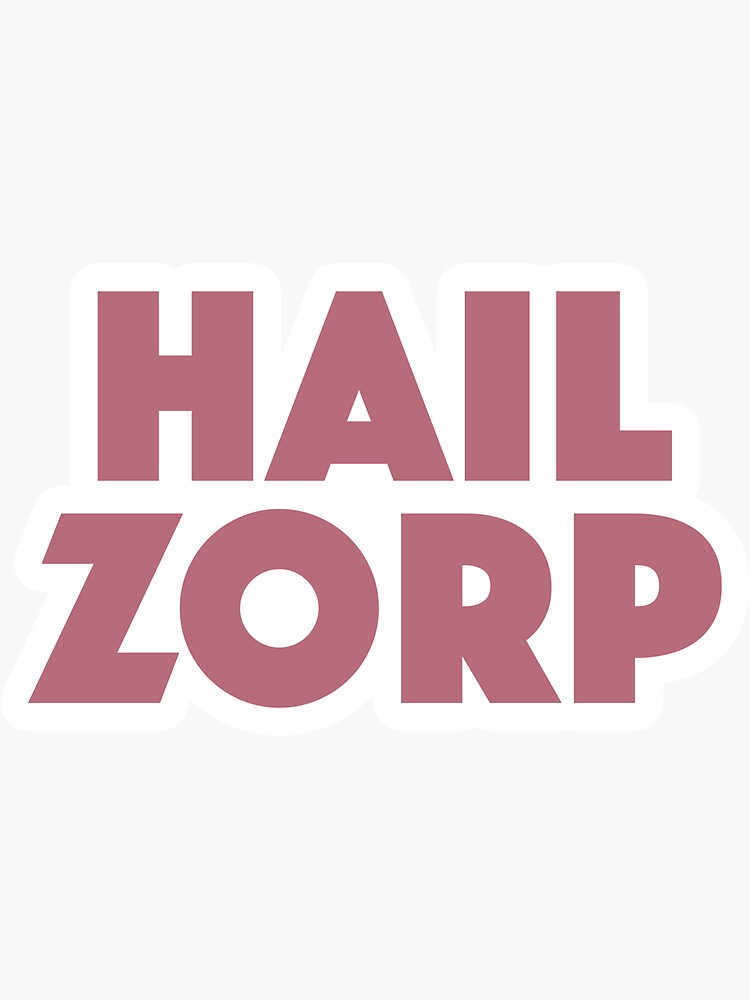 "Hail Zorp Popular Meme Speech Mood" Sticker by sosavvvy | Redbubble