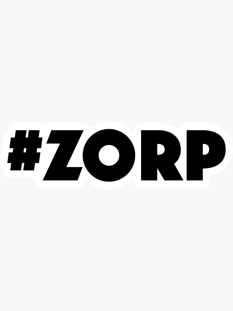 "#Zorp Hashtag Popular Meme Speech Mood" Sticker by sosavvvy | Redbubble