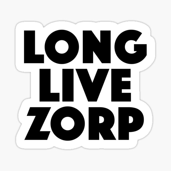 "Long Live Zorp Popular Meme Speech" Sticker for Sale by sosavvvy ...