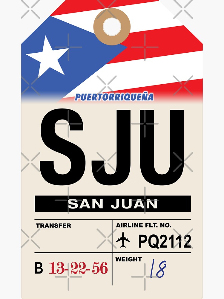 "San Juan, Puerto Rico (SJU) Airline Luggage Tag" Sticker for Sale by ...