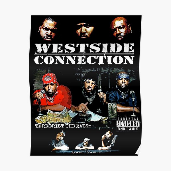 Westside Connection Posters | Redbubble