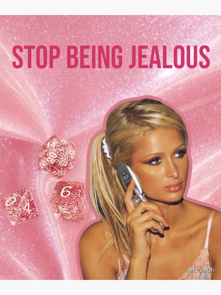 "Paris Hilton "Stop Being Jealous"" Sticker for Sale by andreeuh ...