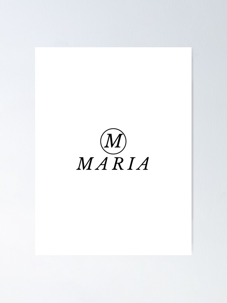 "Maria name design" Poster for Sale by danyc88 | Redbubble