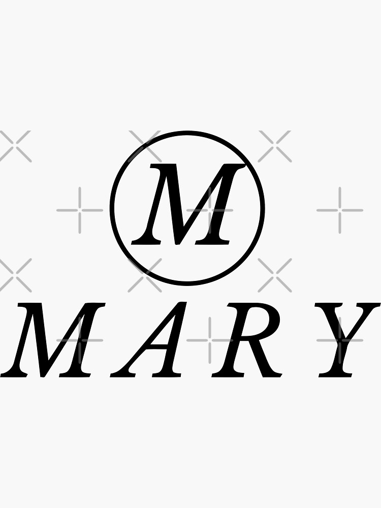 "Mary name design" Sticker by danyc88 | Redbubble