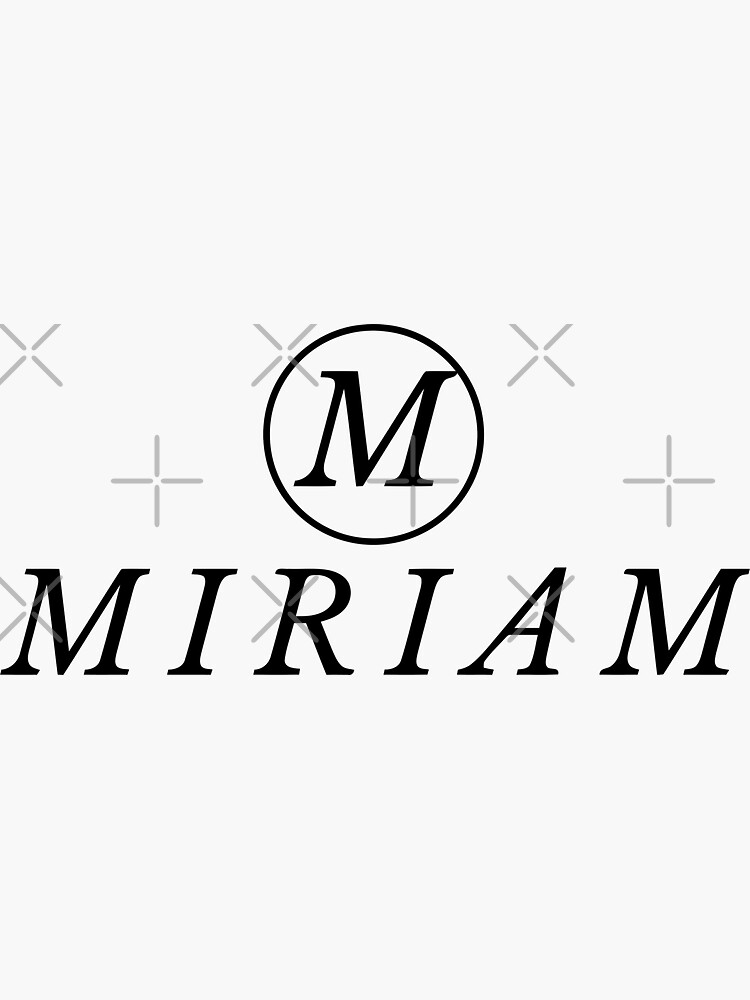 "Miriam name design" Sticker for Sale by danyc88 | Redbubble