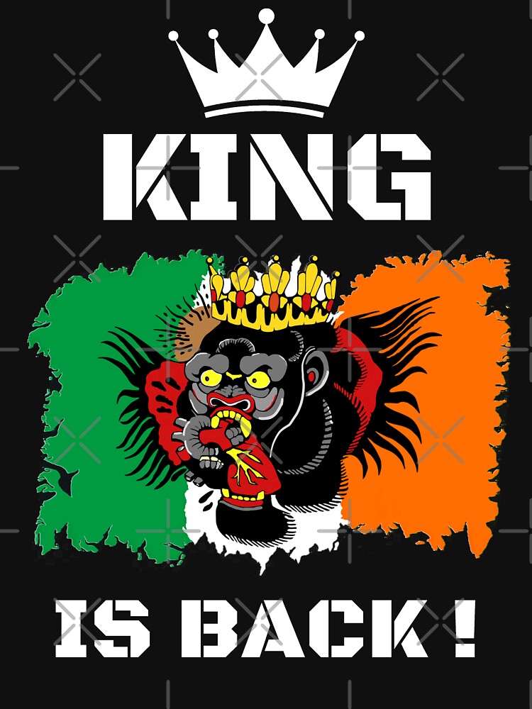 "King Is Back ! - Conor McGregor" T-shirt by RIVEofficial | Redbubble ...