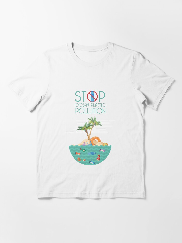 "Stop Ocean Plastic Pollution" T-shirt for Sale by TheClimateBear ...