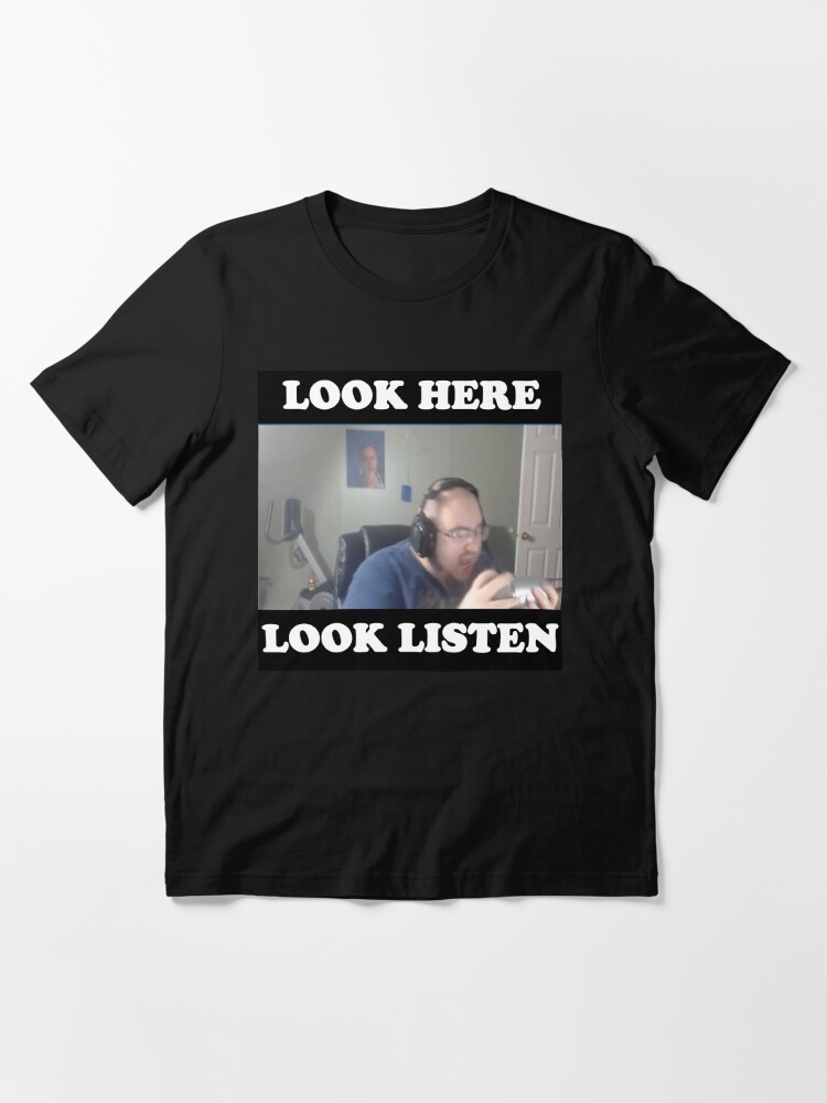 "Look here look listen shirt" T-shirt for Sale by wingsofrevenue ...