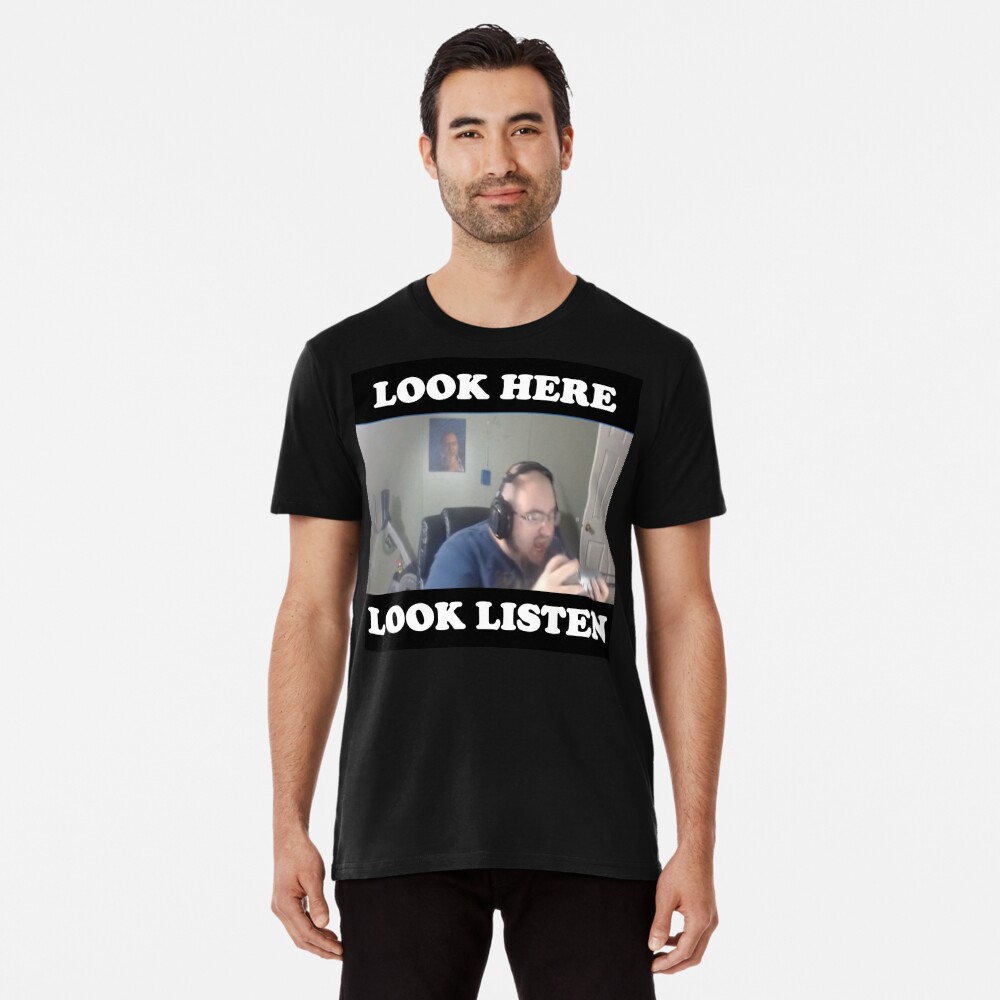 "Look here look listen shirt" T-shirt by wingsofrevenue | Redbubble