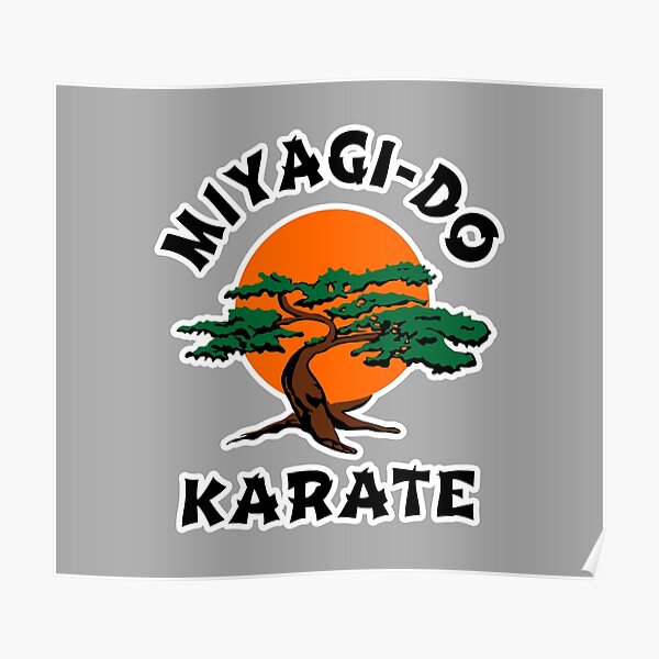 "MIYAGI DO" Poster for Sale by MarcosCarvalho | Redbubble