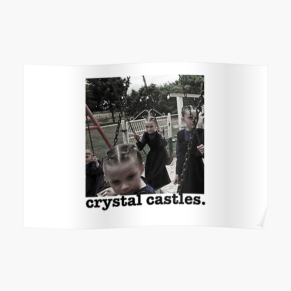 "Crystal Castles" Poster for Sale by another----kind | Redbubble