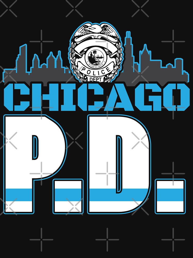 "Chicago Police Department Chicago PD Chicago Blue Pride" T-shirt for ...