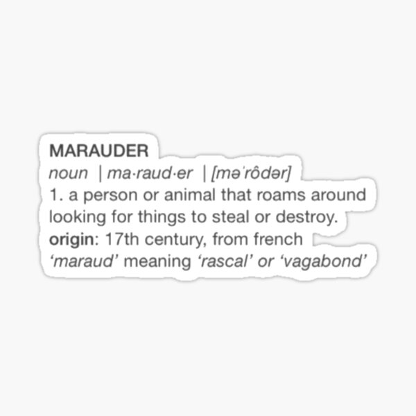 "Marauder Definition" Sticker for Sale by morganaallen | Redbubble