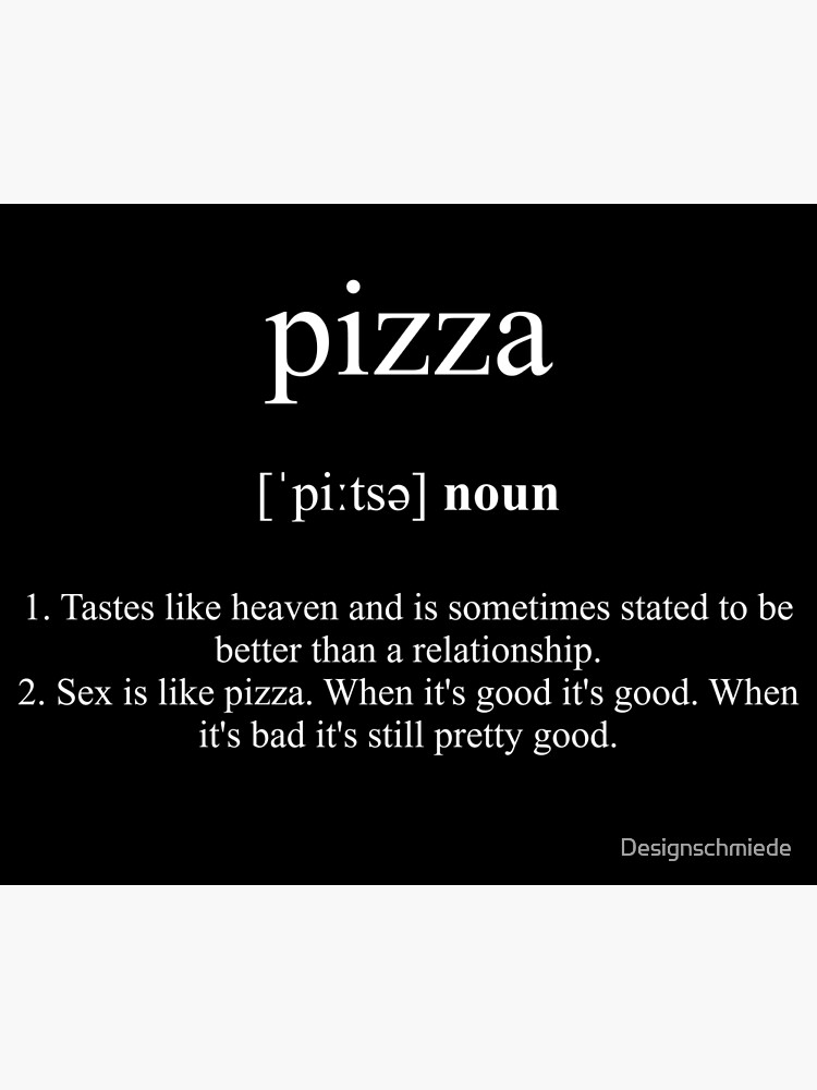 "Pizza Definition Dictionary Black Edition" Poster by Designschmiede ...