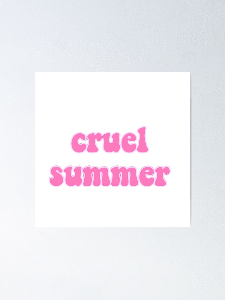"Cruel Summer Sticker - Taylor Swift" Poster for Sale by HWinchester ...