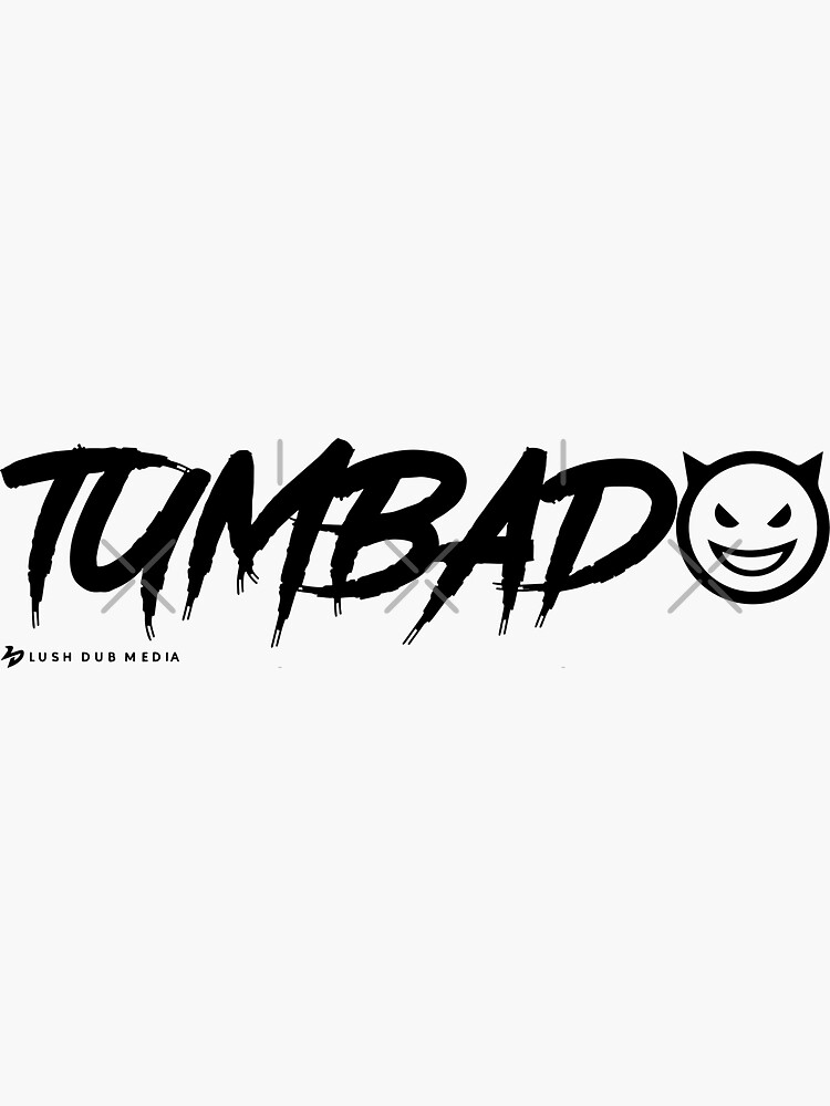 "TUMBADO" Sticker for Sale by lushdubmedia | Redbubble