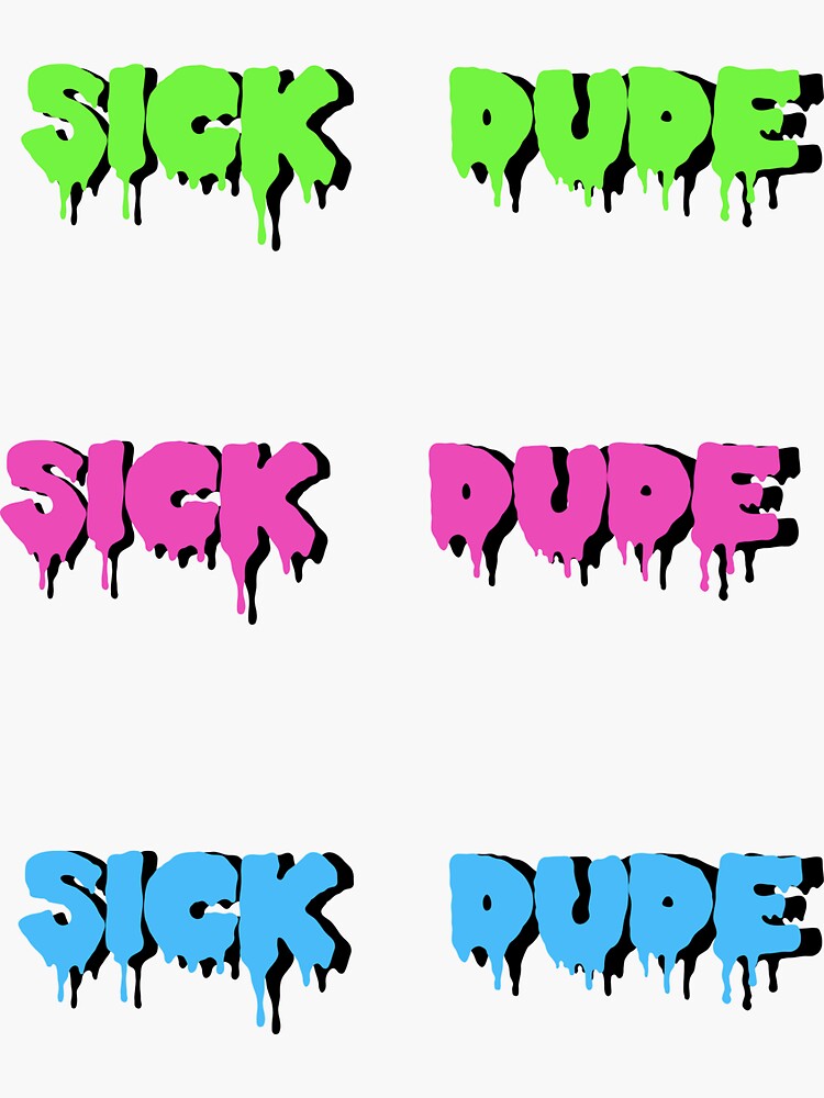 ""Sick Dude" neon sticker pack" Sticker for Sale by madisonhanfland ...