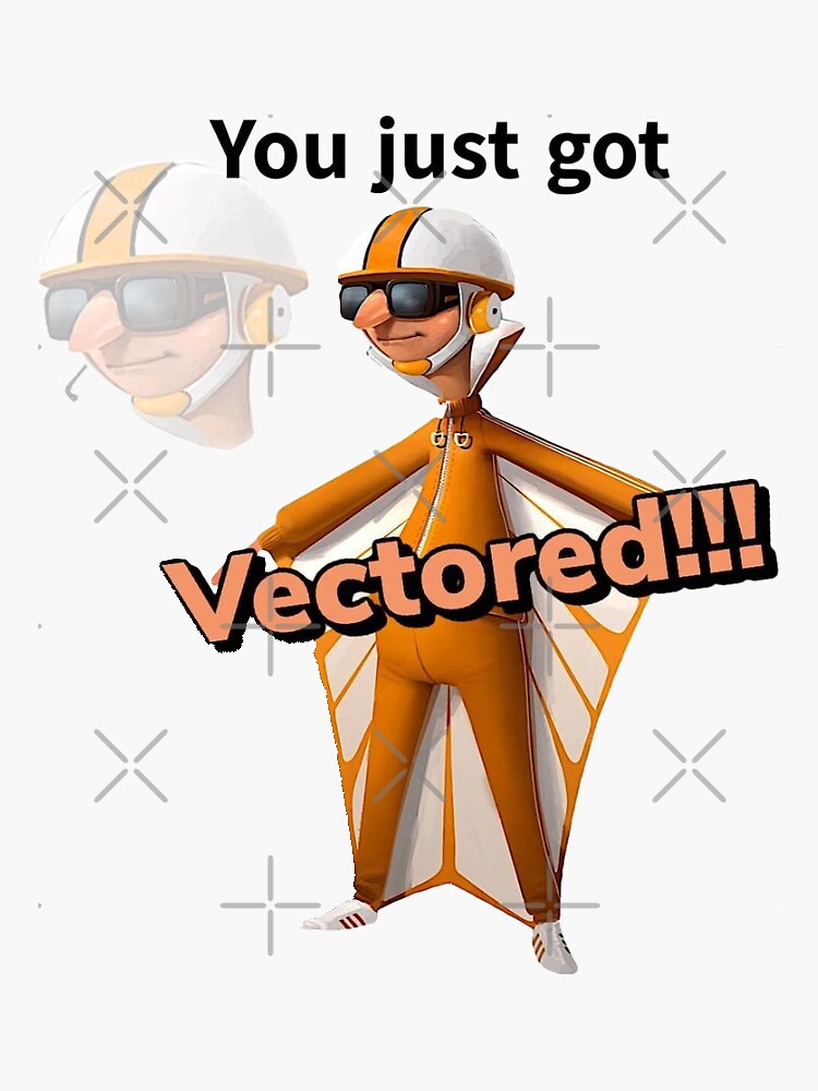 "You just got Vectored!!!" Sticker for Sale by red3058 | Redbubble