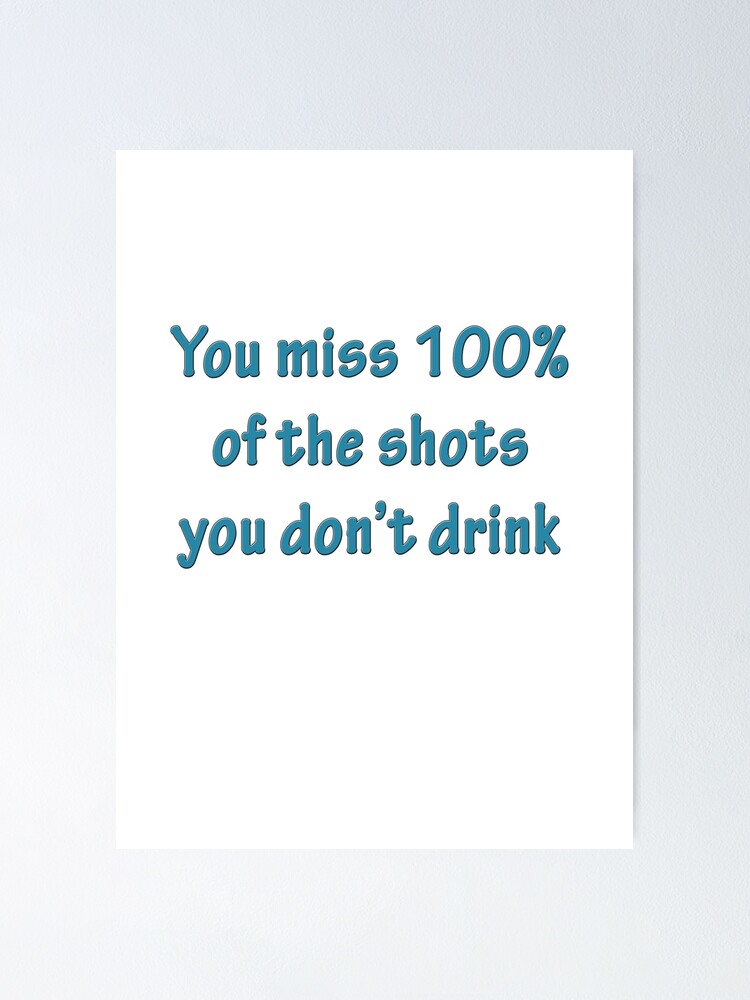 "Take Your Shot" Poster by AGgraphics | Redbubble