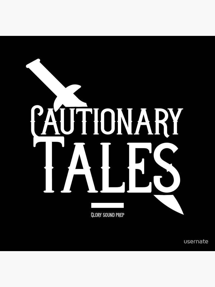 "Cautionary Tales" Poster by usernate | Redbubble