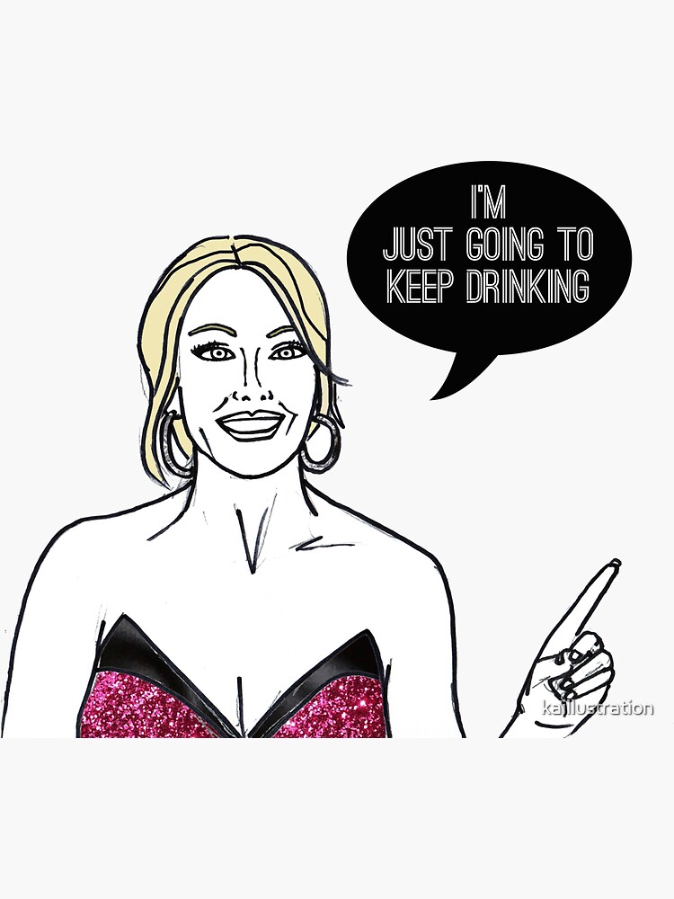 "Keep Drinking" Sticker by kaillustration | Redbubble