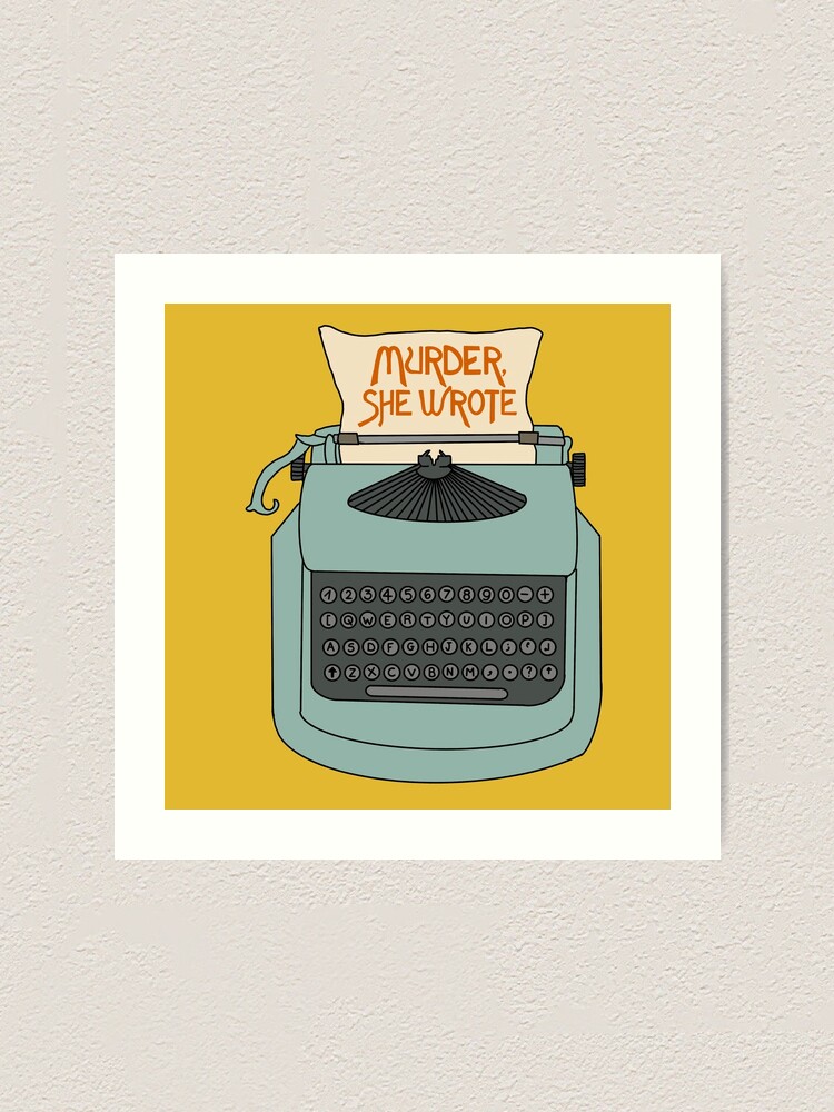 "Jessica Fletcher typewriter" Art Print by linda-alo | Redbubble