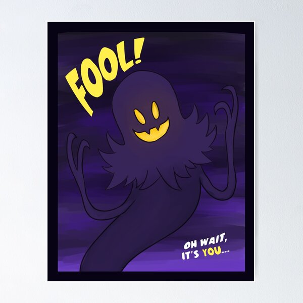 "FOOL!" Poster for Sale by crystalcranium | Redbubble