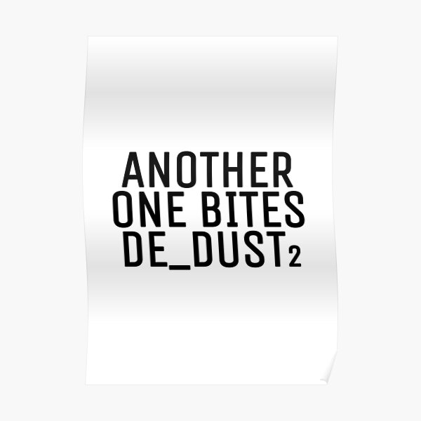 Another One Bites The Dust Queen Counter Strike Meme Poster By Ph