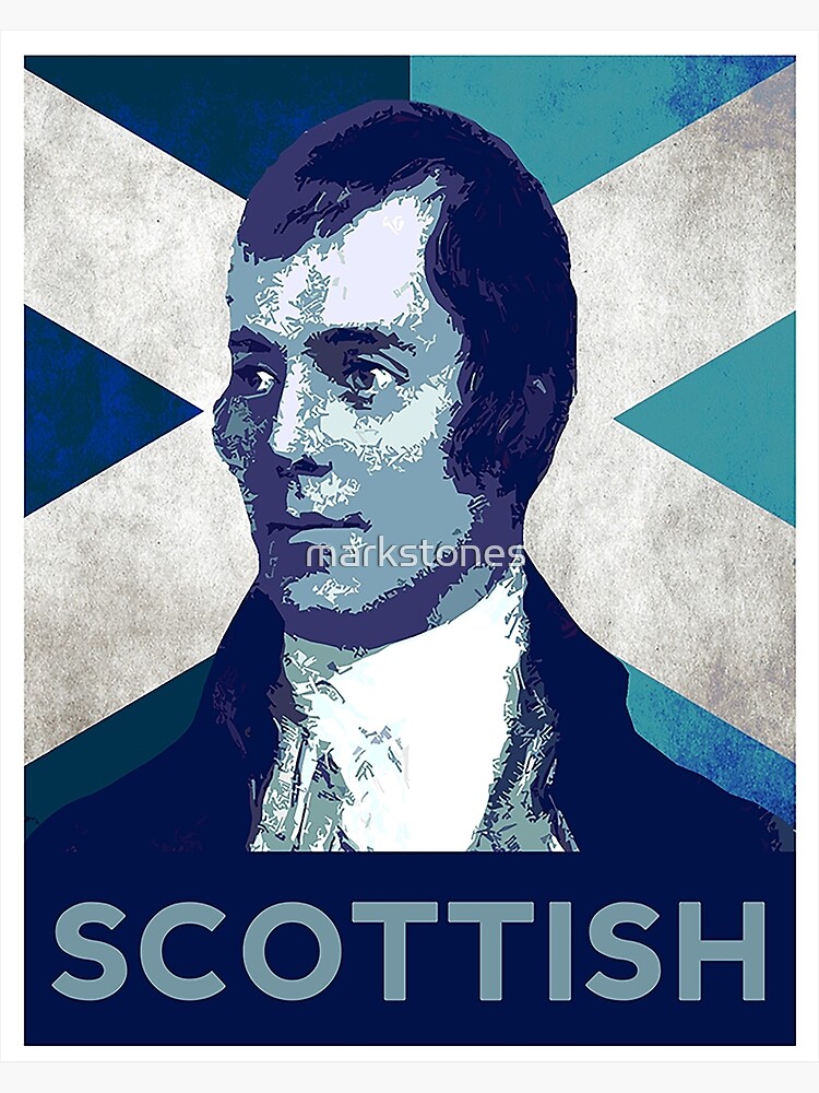 "Robert Burns Scottish Design" Poster for Sale by markstones | Redbubble