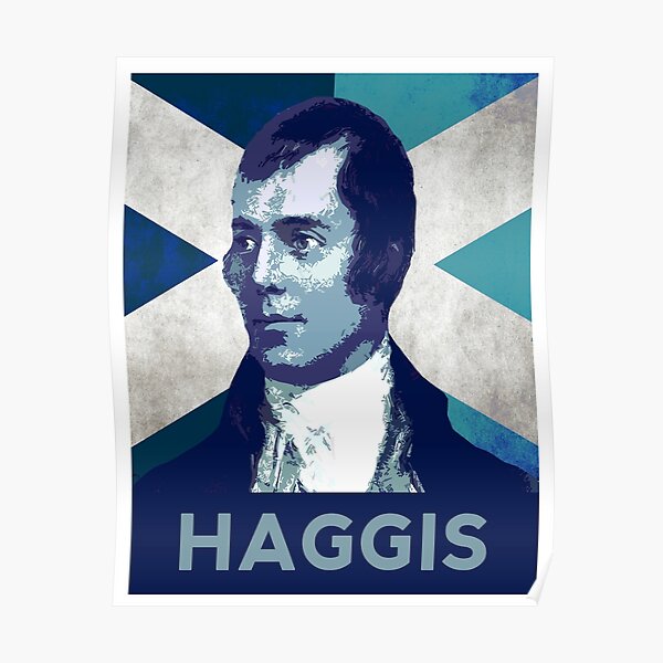"Robert Burns Haggis Design" Poster by markstones | Redbubble