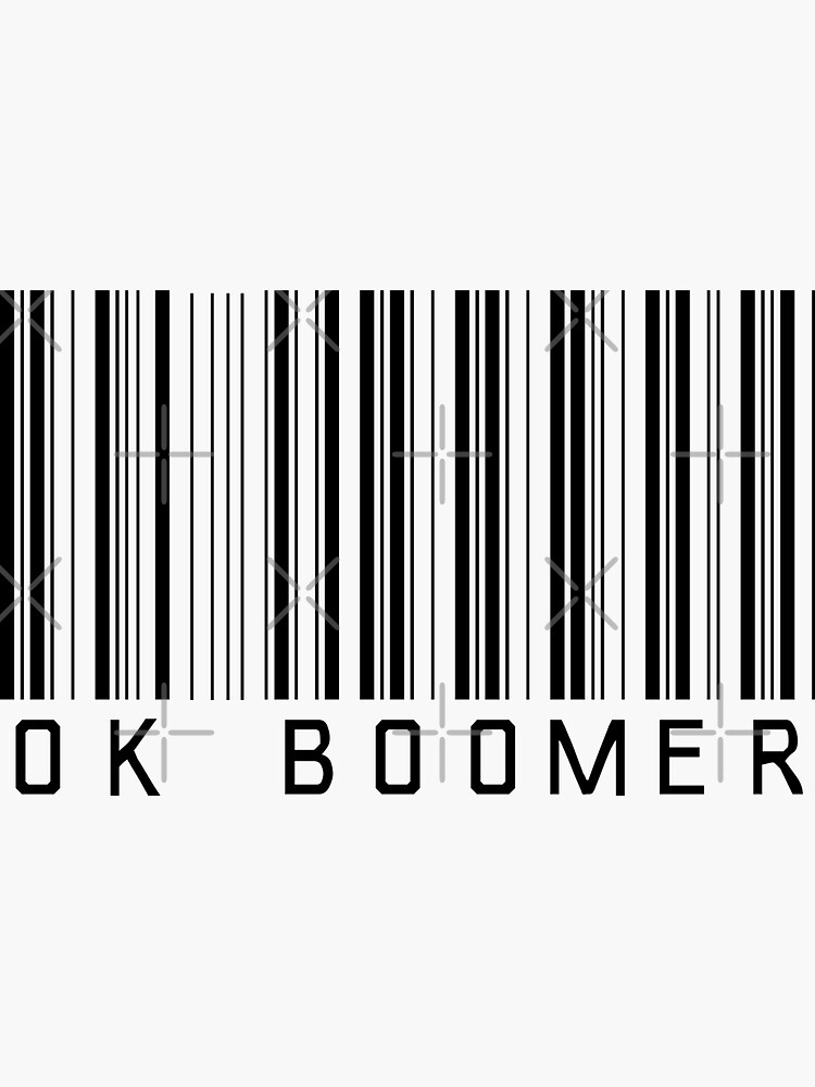 "OK Boomer Bar Code Trendy Custom Sticker Pack" Sticker for Sale by ...