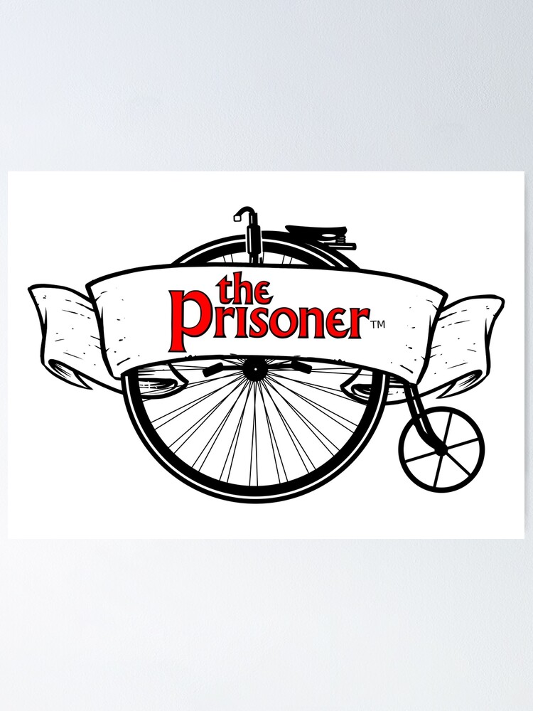 "The Prisoner Penny Farthing" Poster by LICENSEDLEGIT | Redbubble