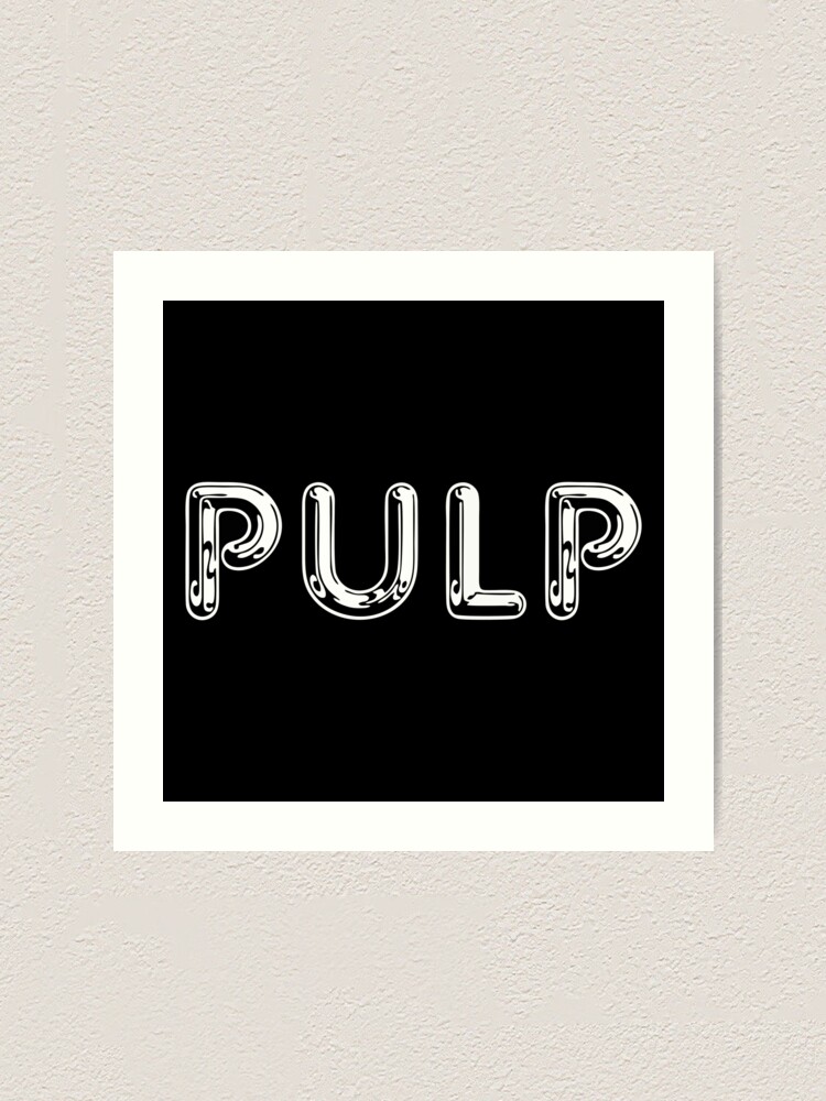 "Pulp Band Logo" Art Print for Sale by gundahhilmi | Redbubble